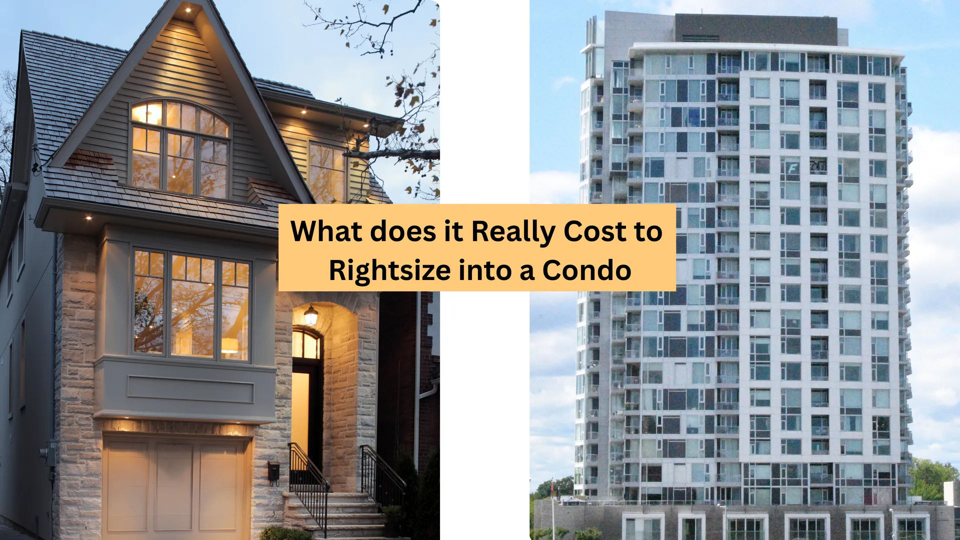 What Does It Really Cost to Rightsize Into a Condo?
