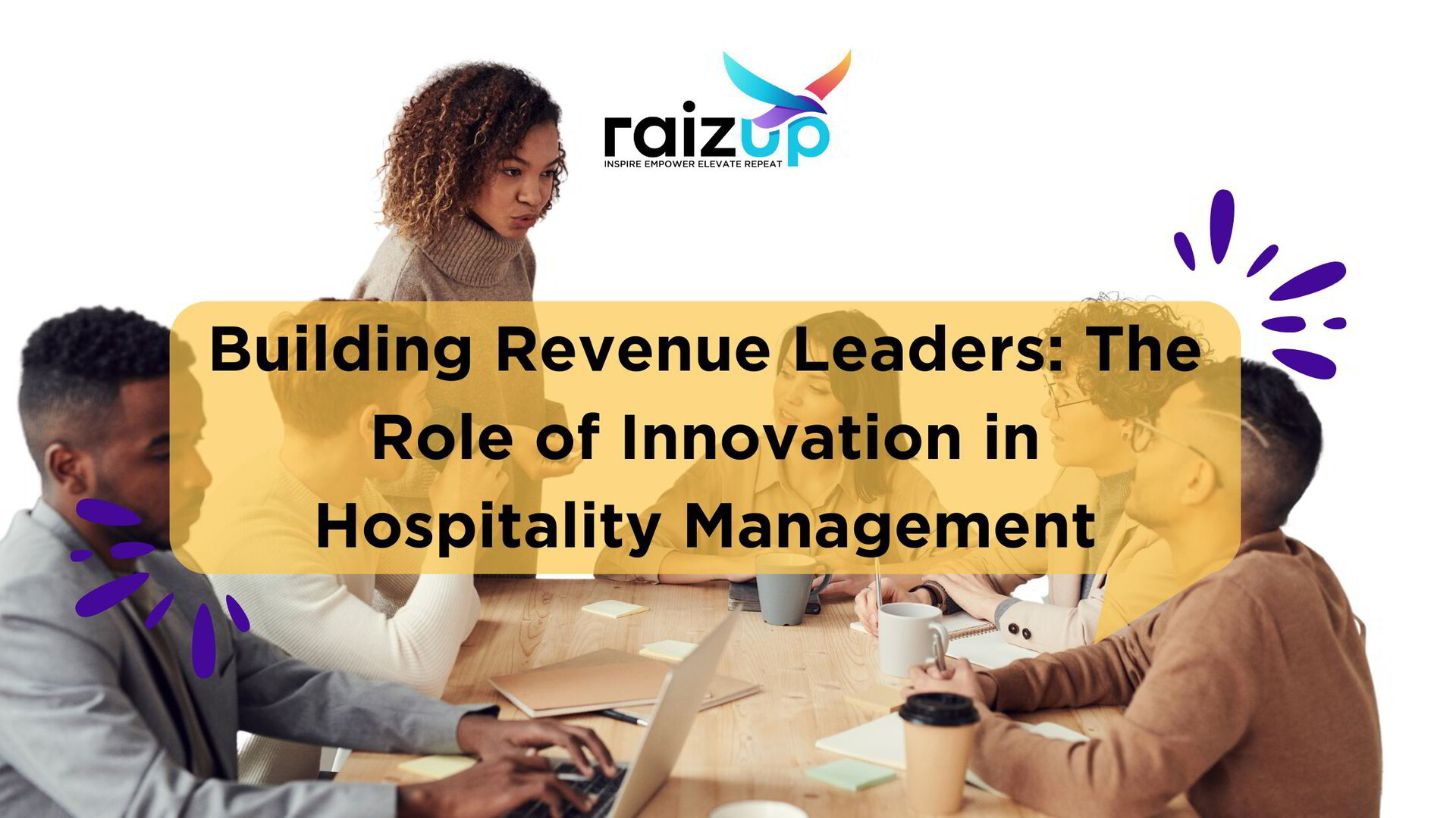 Building Revenue Leaders: The Role of Innovation in Hospitality Management