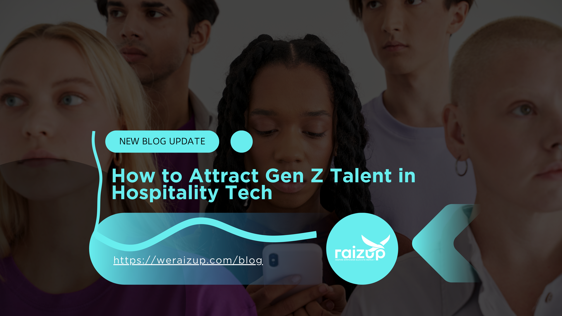 How to Attract Gen Z Talent in Hospitality Tech (Before Your ...