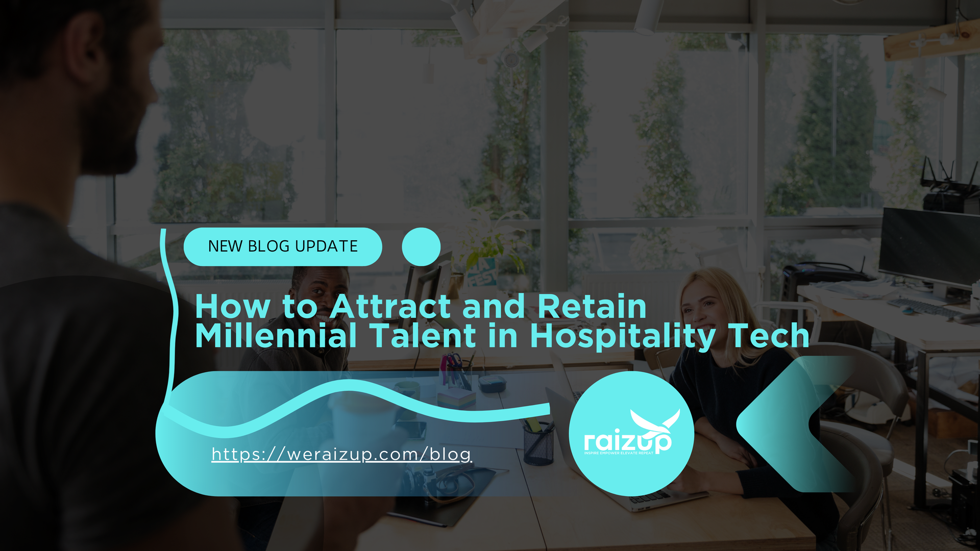 How to Attract and Retain Millennial Talent in Hospitality Tech