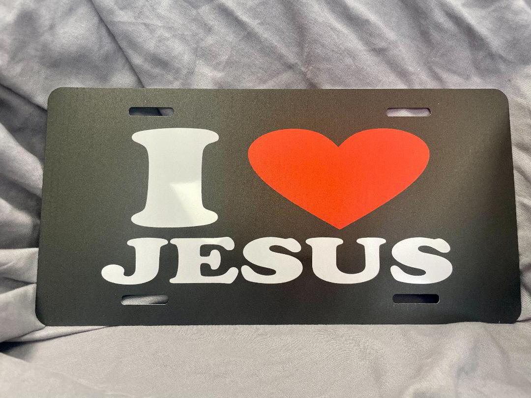 I Love Jesus - Metal License Plate