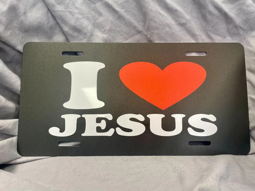 I Love Jesus - Metal License Plate