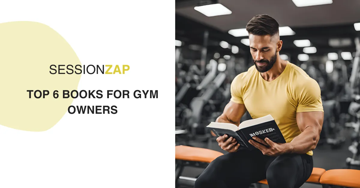 Top 6 Books For Gym Owners