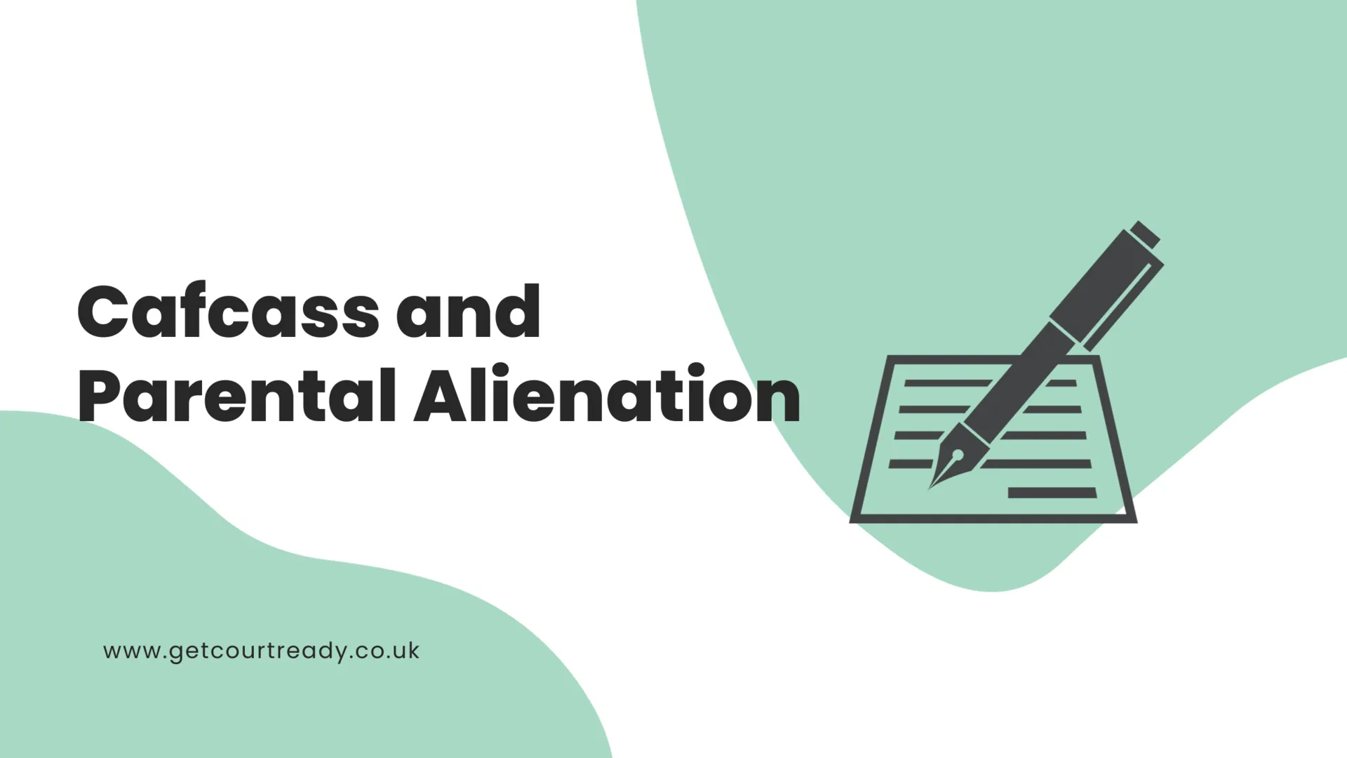 Cafcass and Parental Alienation