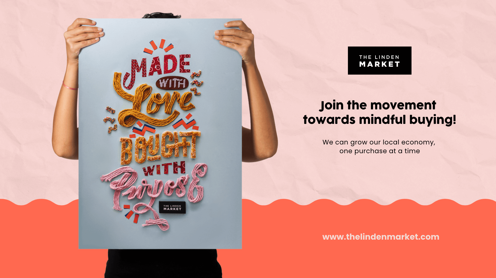 Made with Love, Bought with Purpose: A Movement Towards Mindful Buying