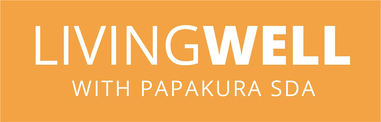 Home | Living Well with Papakura SDA