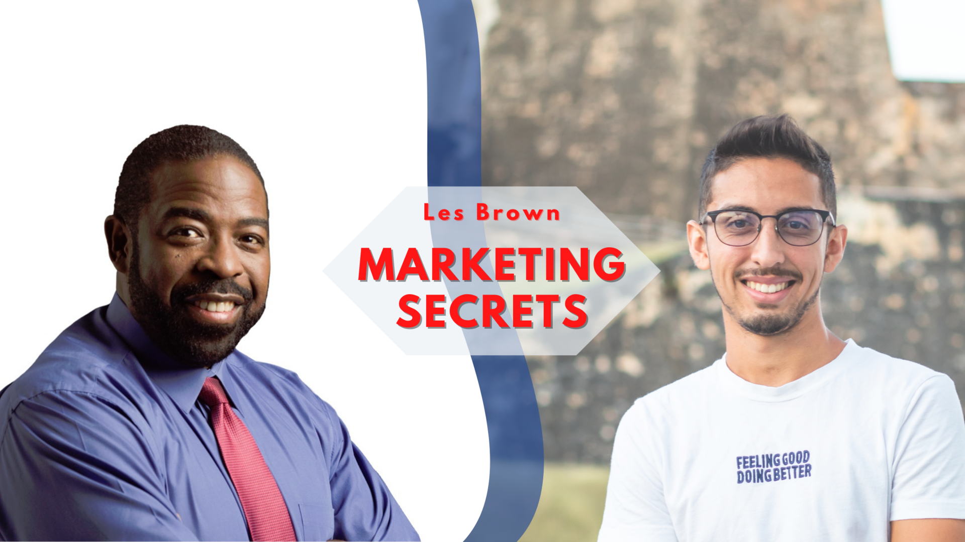 Les Brown Marketing Secrets