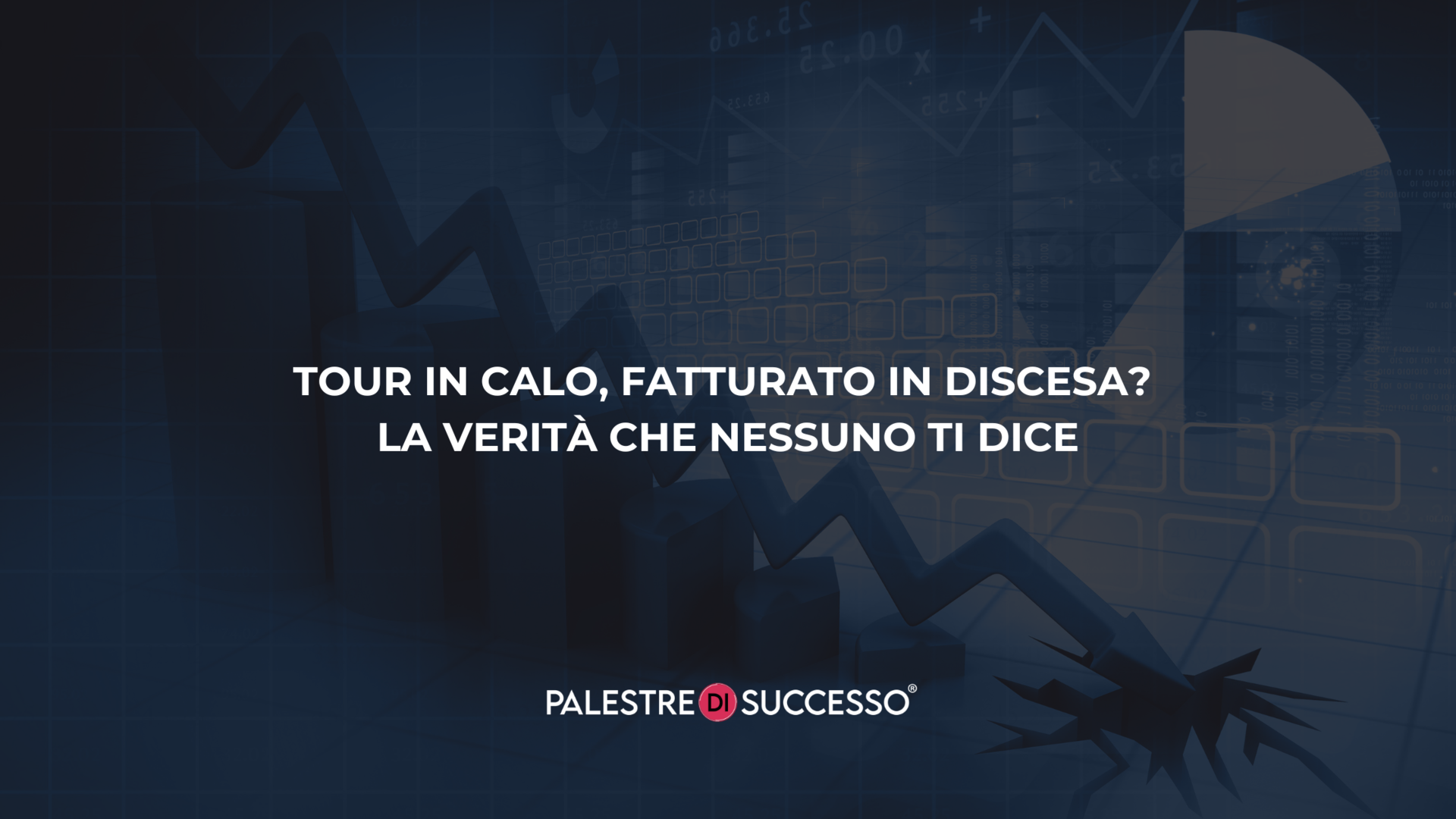 Tour in calo, fatturato in discesa? La verità che nessuno ti dice