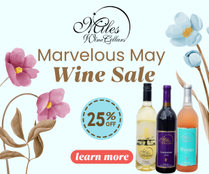 Celebrate Spring with Our Marvelous May Wine Sale!