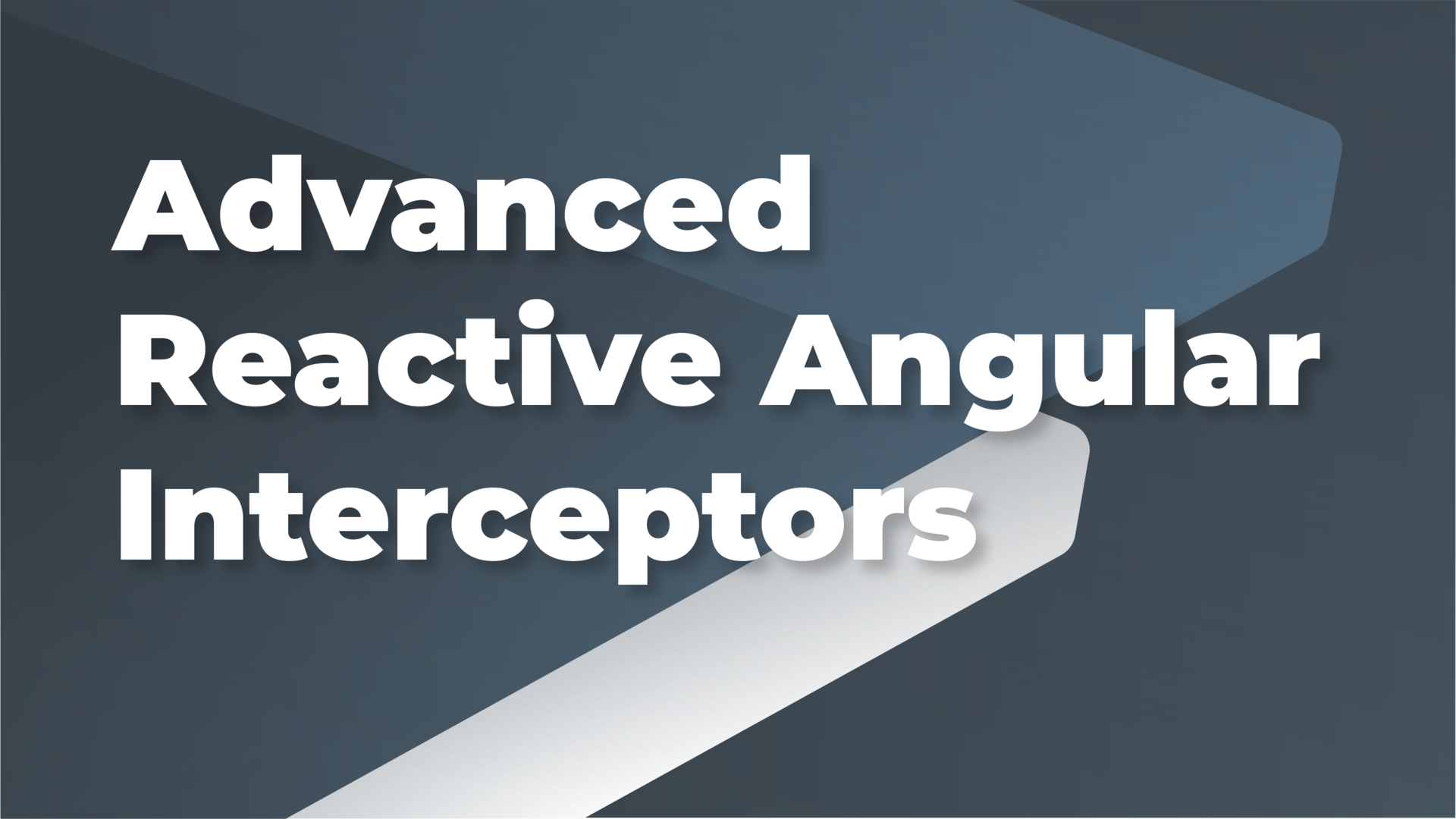 Advanced Reactive Angular Interceptors Advanced Reactive Angular Interceptors
