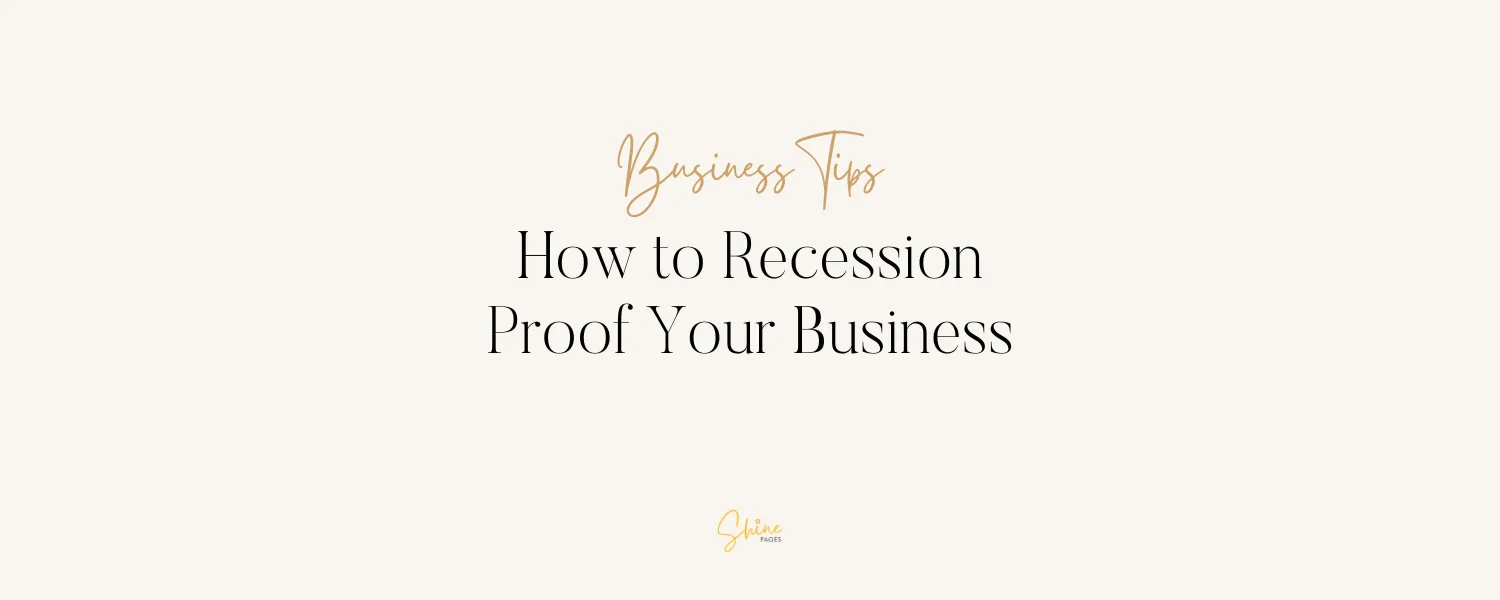 10 Tips to Recession-Proof Your Business