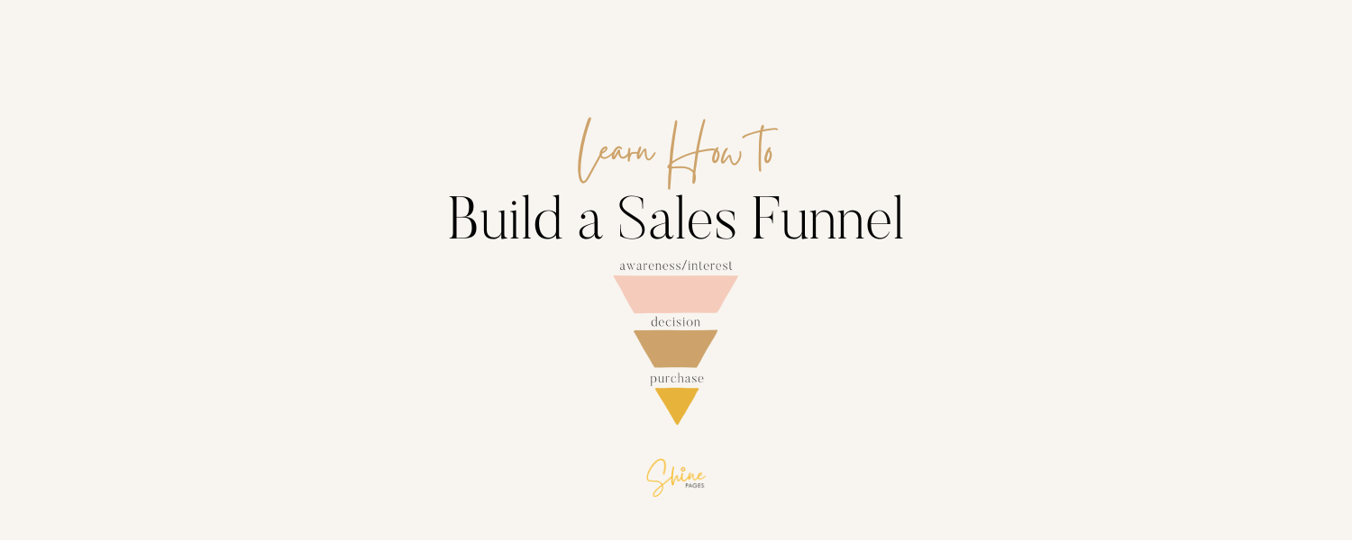 How to Build a Sales Funnel (ShinePages)