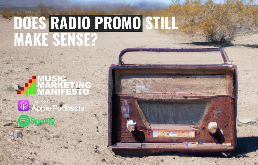 Does Radio Promo Still Make Sense?