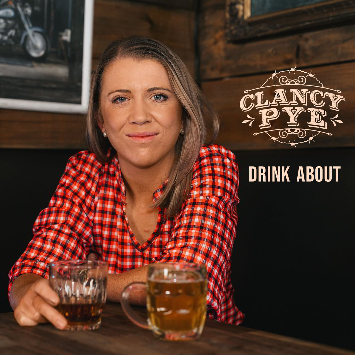 Clancy Pye - Drink About