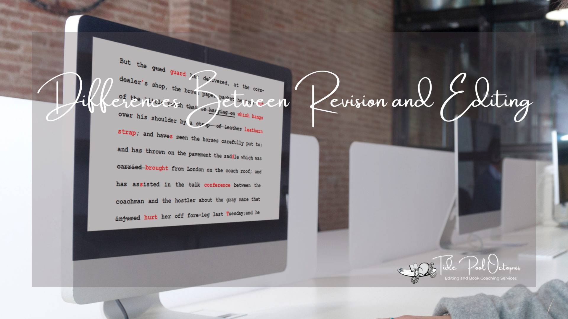 Differences Between Revision and Editing