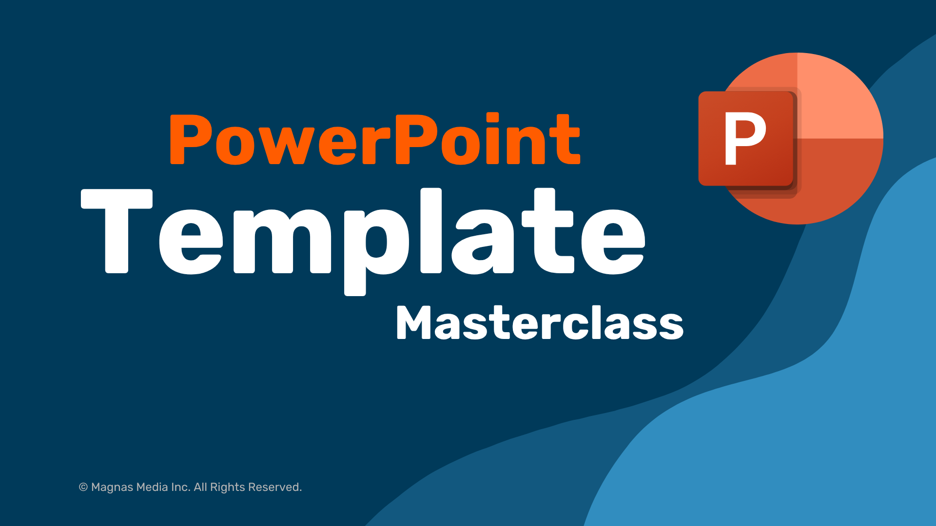 PowerPoint Template Masterclass