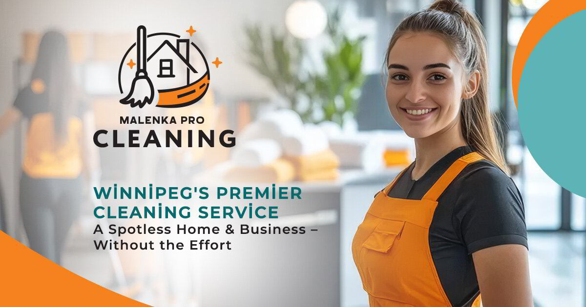 Professional Cleaning in Winnipeg, Commercial Cleaning