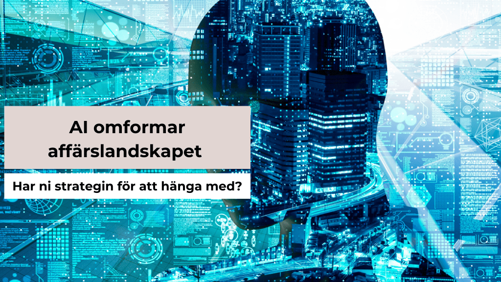 💚Hur långt har ni kommit på er AI-resa?