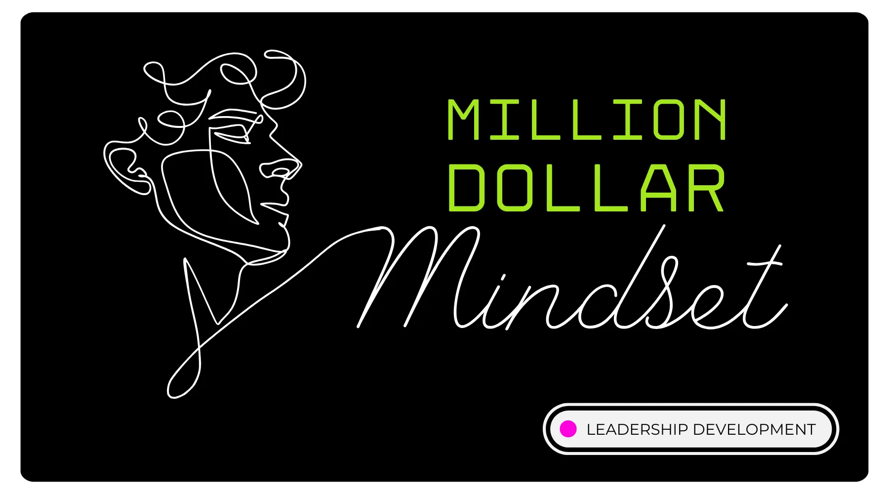 The Million Dollar Mindset: Why Success Gets to Be Easy