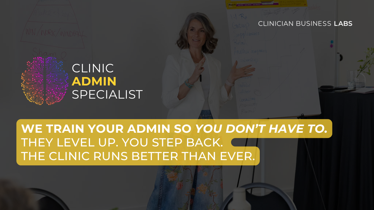 Clinic Admin Specialist Training | Clinician Business Labs
