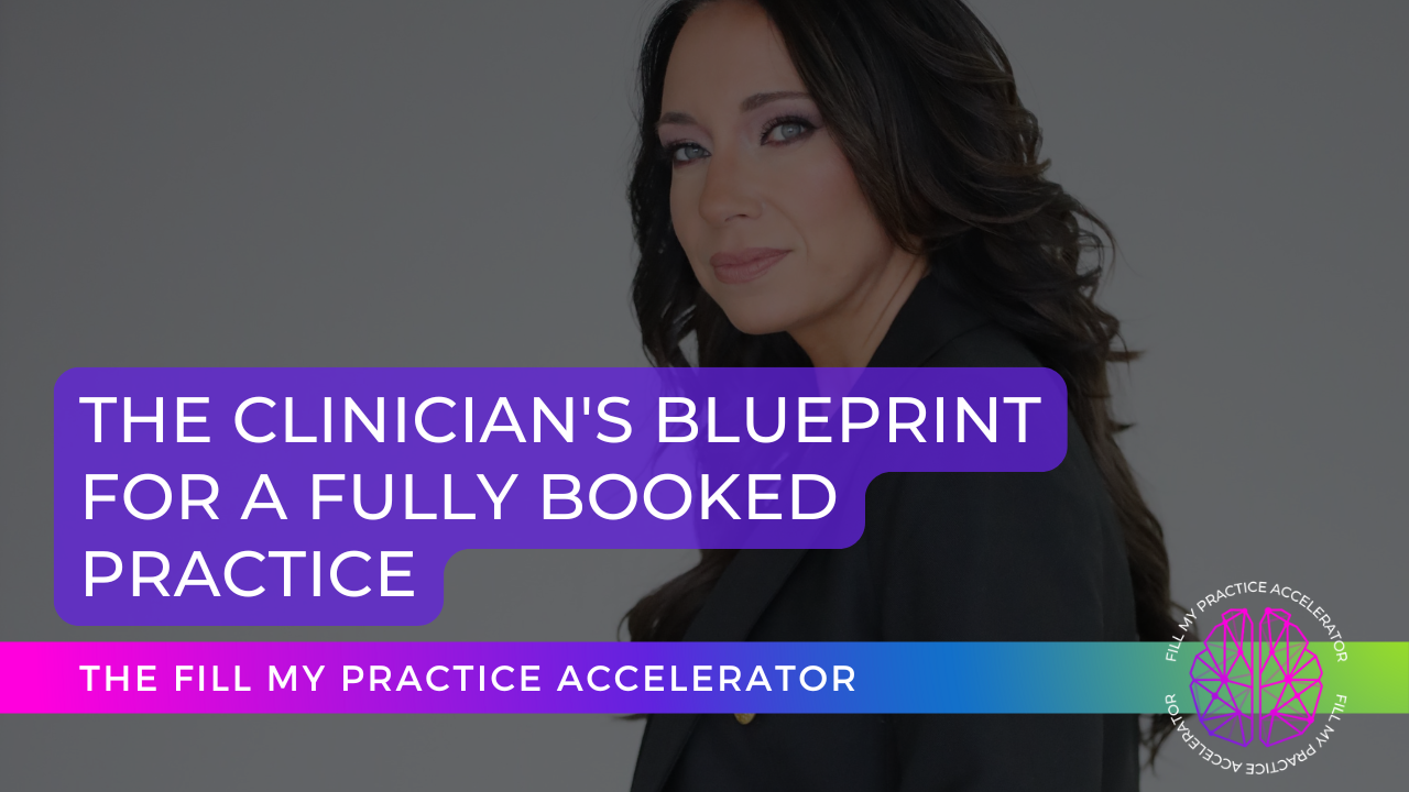 The Step-By-Step System to Fill Your Practice | Join The Fill My ...