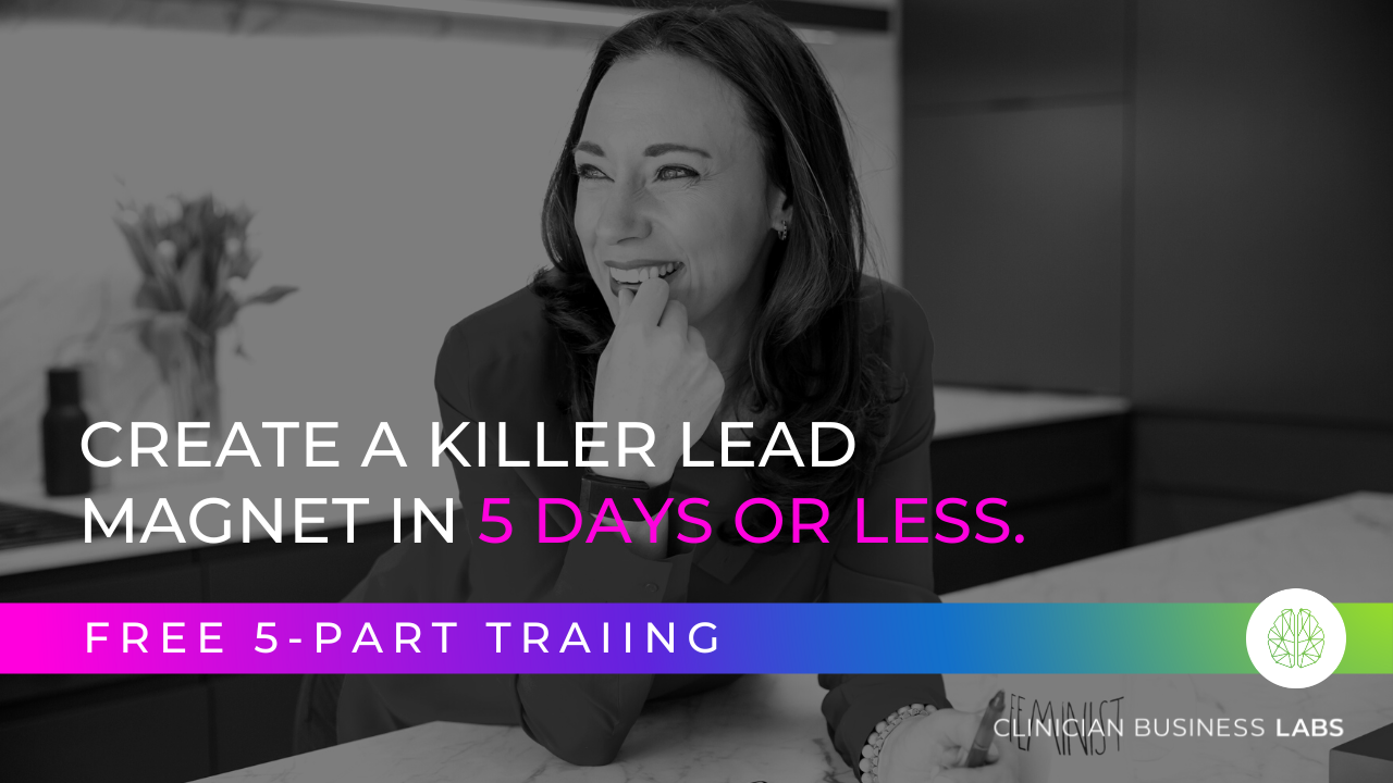 "Create & Launch Irresistible Lead Magnet Training"
