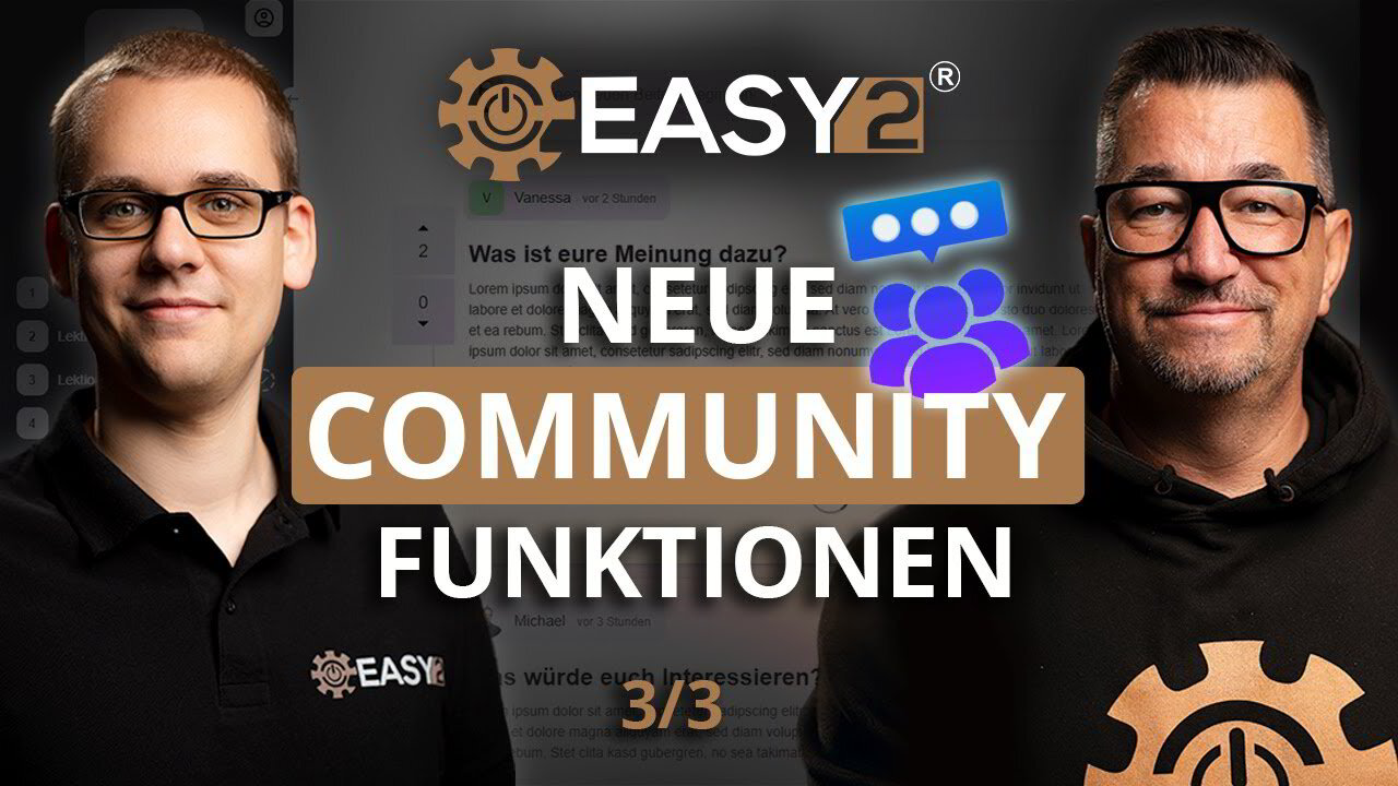 Deine eigene Community-Plattform – Die neuen Funktionen von EASY2 im Überblick