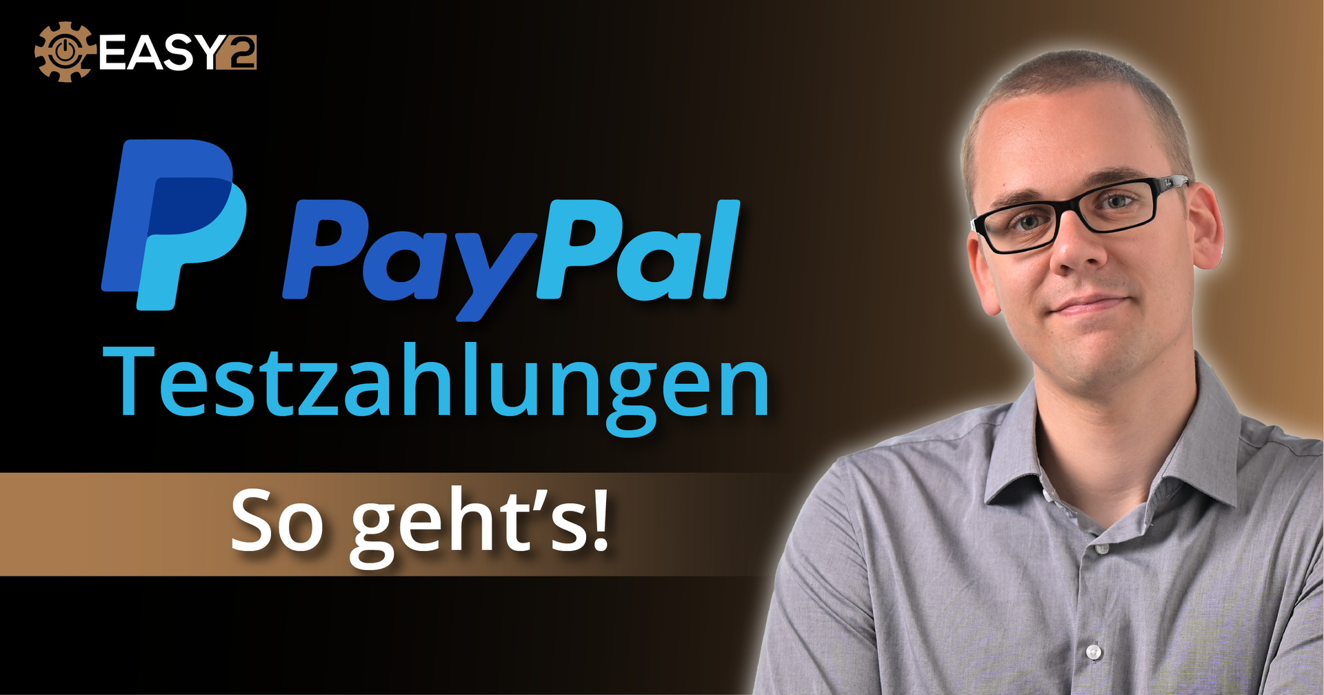 PayPal Testzahlungen - so geht´s!