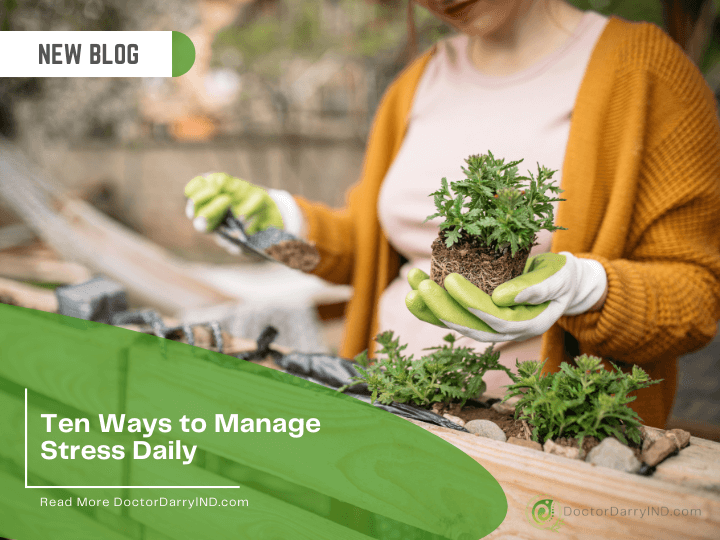 Ten Ways to Manage Stress Daily