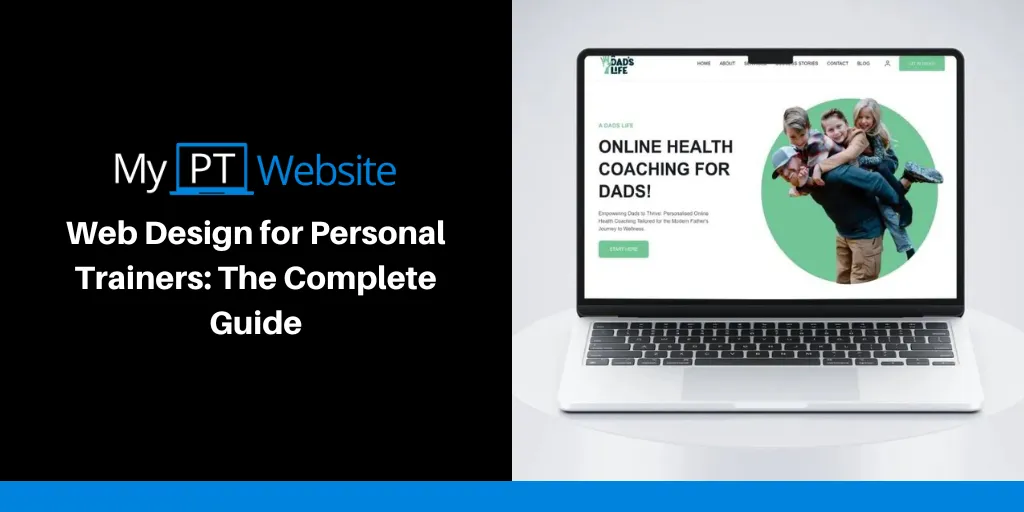 Web Design for Personal Trainers: The Complete Guide