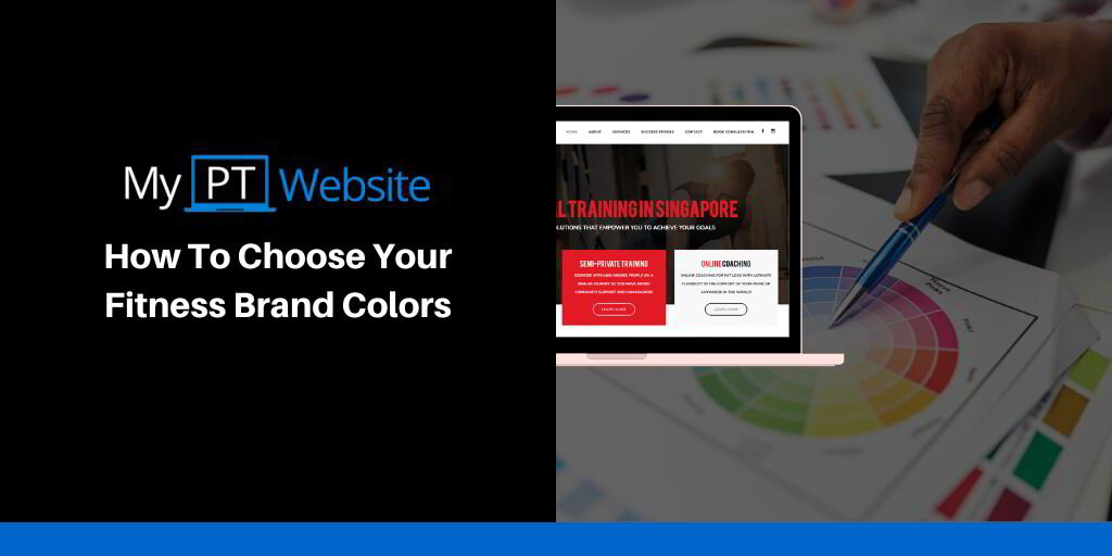 How To Put Together A Brand Color Palette For Your Personal Trainer Website