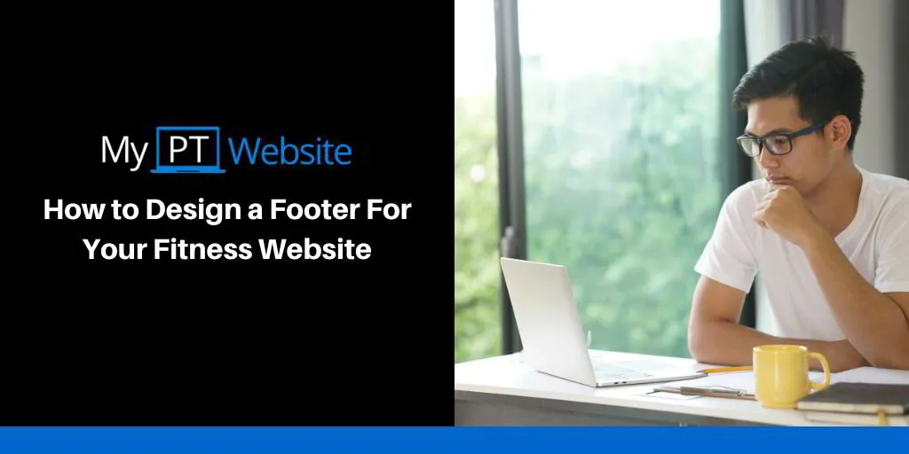 How to Design a Footer For Your Fitness Website