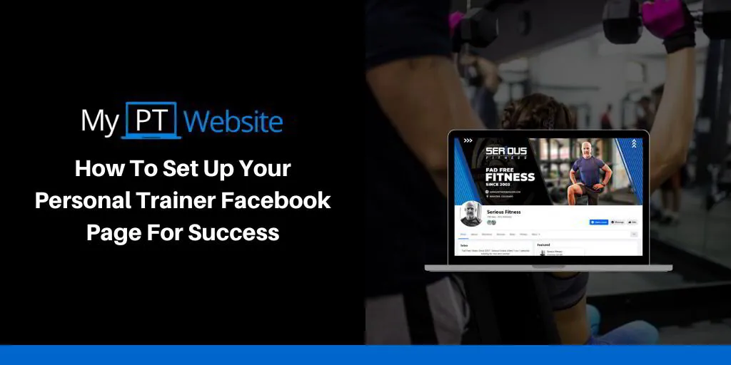 How To Set Up Your Personal Trainer Facebook Page For Success
