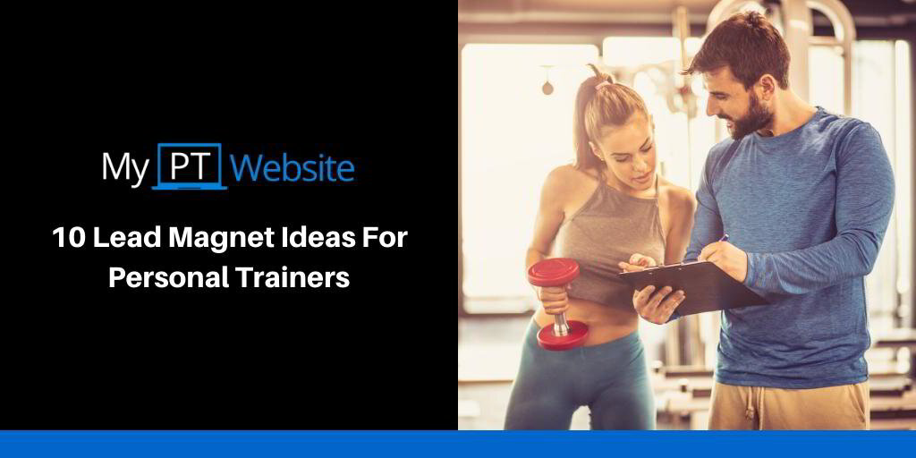 10 Fitness Lead Magnet Ideas For Personal Trainers