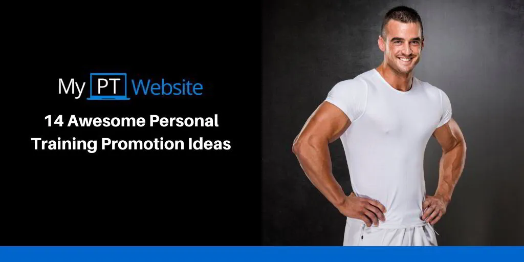 14 Awesome Personal Training Promotion Ideas