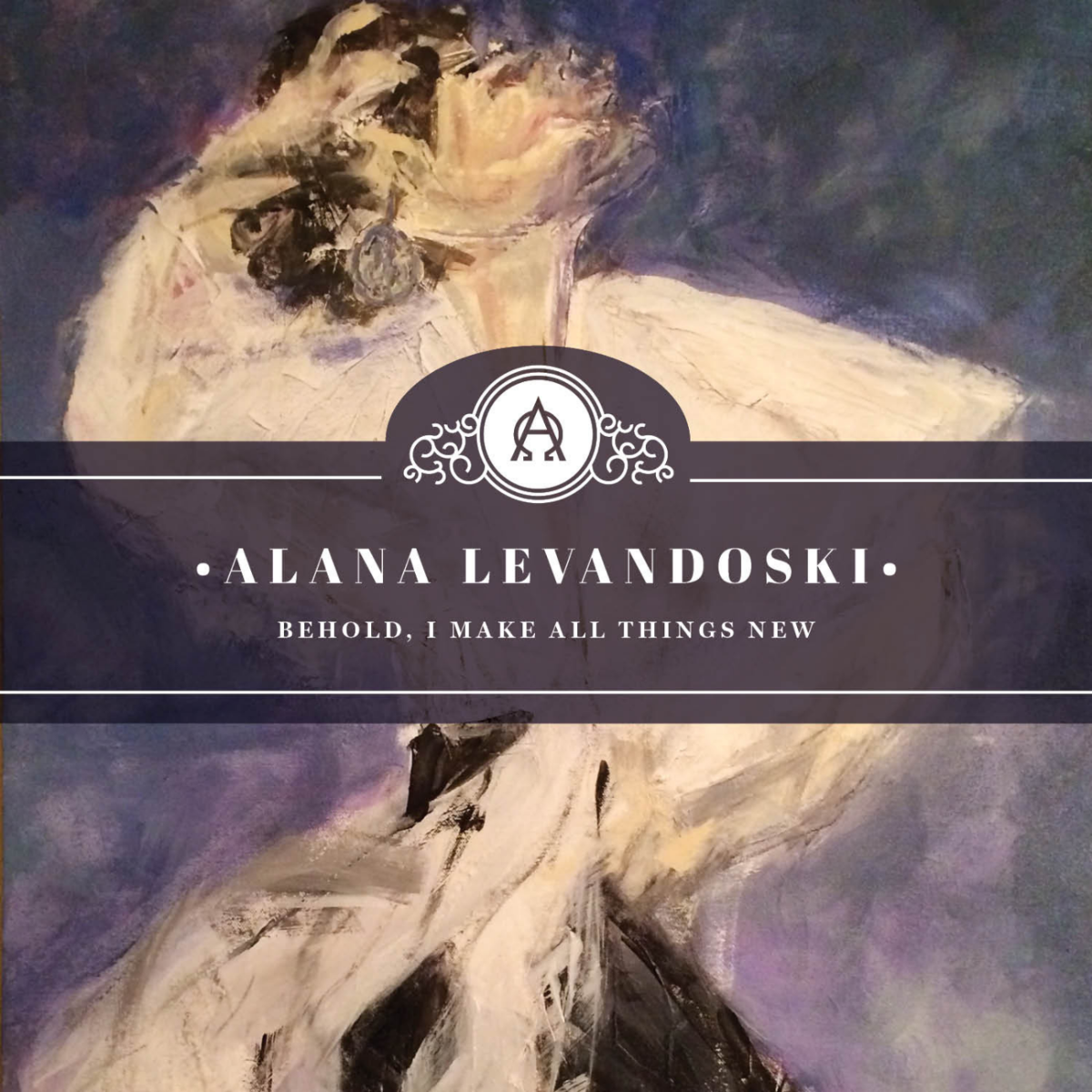 Behold, I Make All Things New (digital download)