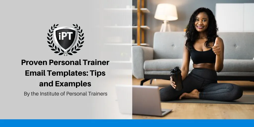 7 Proven Personal Trainer Email Templates: Tips and Examples