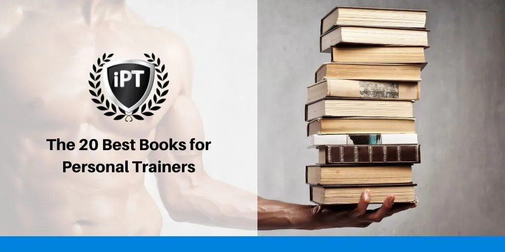 The 20 Best Books for Personal Trainers