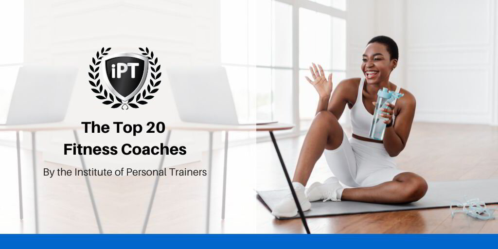 The Top 20 Fitness Coaches