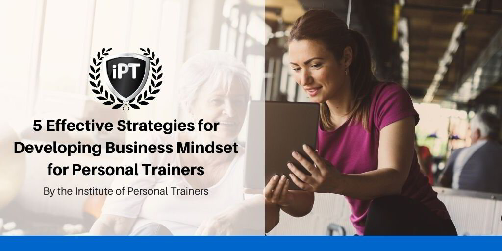 5 Effective Strategies for Developing Business Mindset for Personal ...