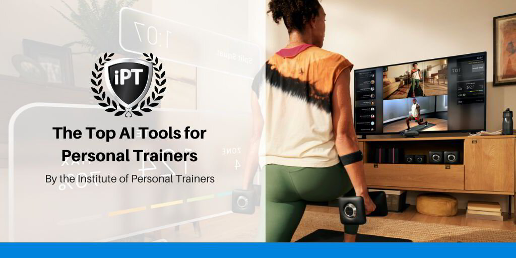 The Top 10 AI Tools for Personal Trainers