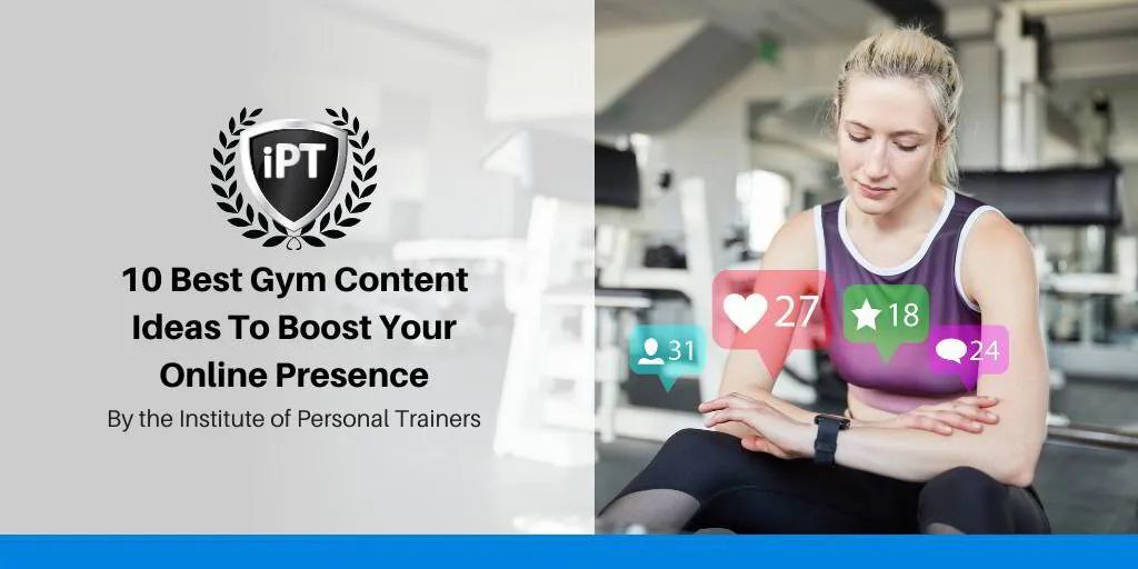 10 Best Gym Content Ideas To Boost Your Online Presence