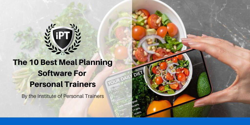 The Best Meal Planning Software For Personal Trainers