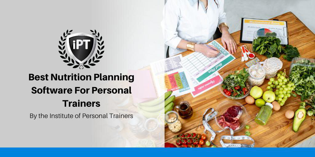 5 Best Nutrition Planning Software For Personal Trainers