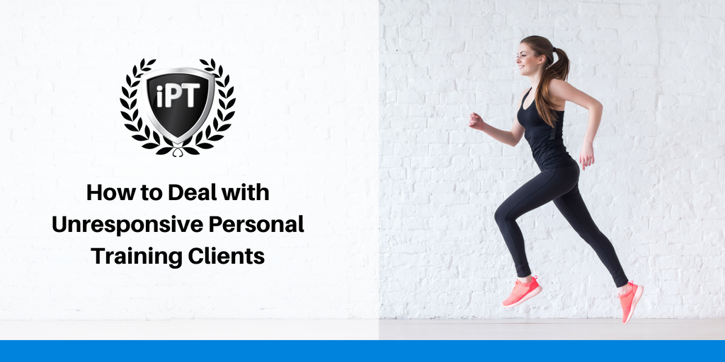 How to Deal with Unresponsive Personal Training Clients