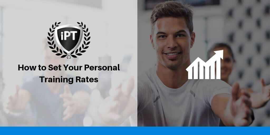 How to Set Your Personal Training Rates