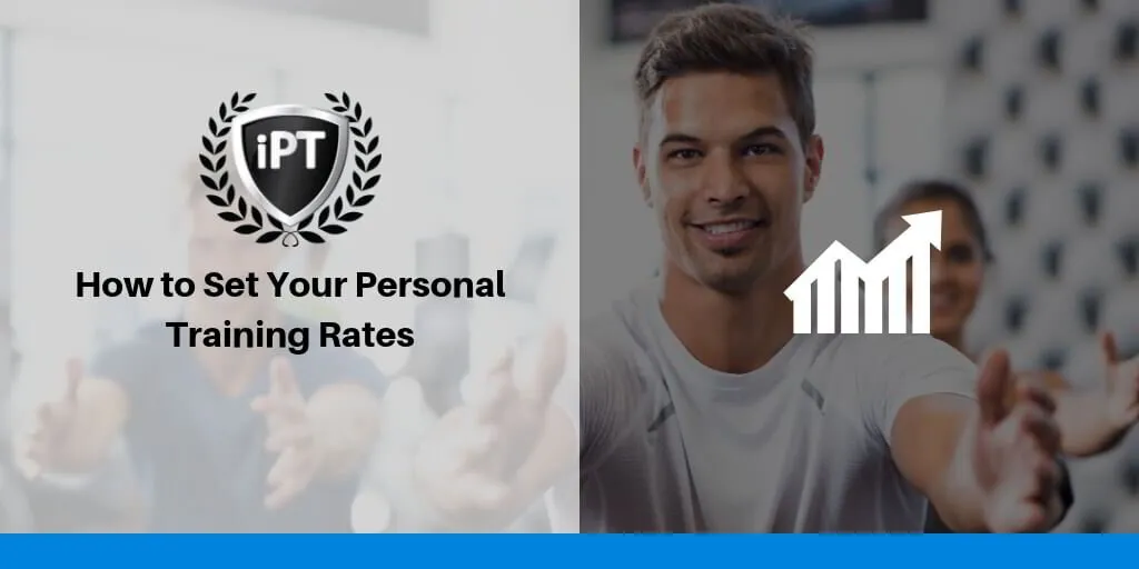 How to Set Your Personal Training Rates
