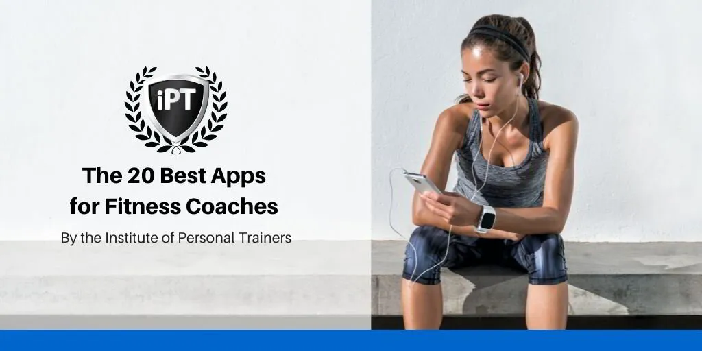 The 20 Best Personal Trainer Apps For Fitness Coaches