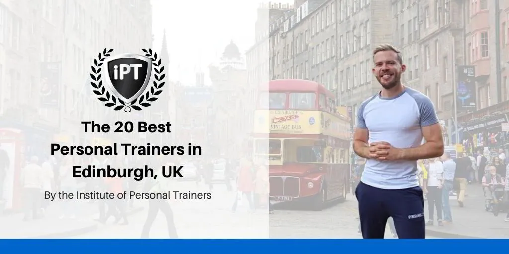 The 20 Best Personal Trainers in Edinburgh