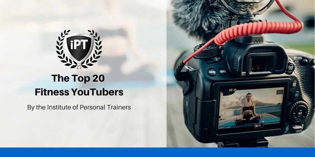 The Top 20 Fitness YouTubers
